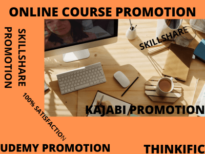 The best online course promotion kajabi,udemy, course promotion | Upwork