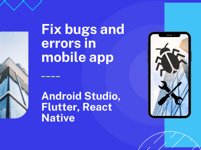 Bugs and error fix in your flutter, android studio, react native mobile app | Upwork