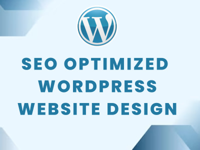 WordPress Website Design Service with SEO Optimization. | Upwork