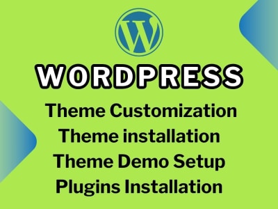 Wordpress Theme Installation, Setup, plugin install and Theme Customization | Upwork