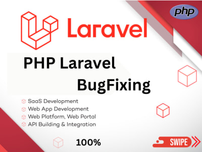 PHP Laravel Bugfixing, Core PHP Bugfixing, Laravel API Bugfixing | Upwork