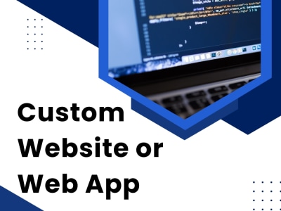 Full Stack Custom Website or Web App Development | Upwork