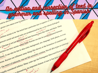 An edition and correction of text in grammar and spelling in Spanish ...