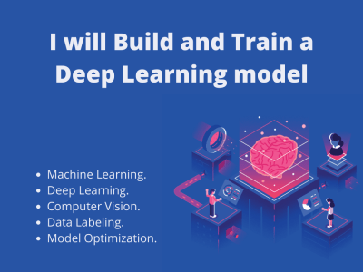 A Machine Learning, Deep Learning, or Computer Vision Model | Upwork