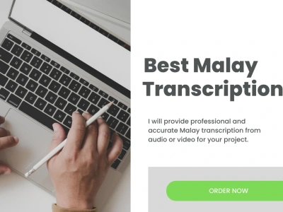 A professional and accurate Malay transcription for your project. | Upwork