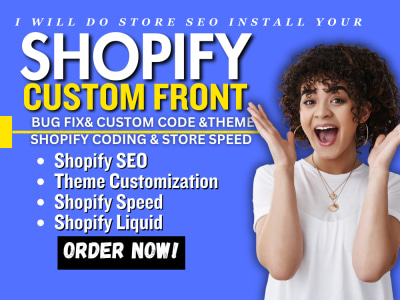 Shopify fonts, code liquid, shopify bug fix, shopify theme, customization | Upwork