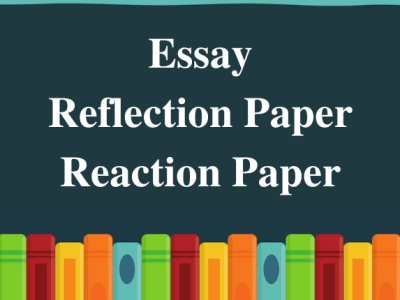Reflective essay, reflection paper and reaction paper | Upwork