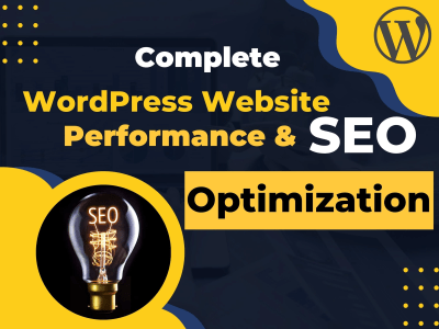 Complete WordPress website Performance and SEO Optimization | Upwork