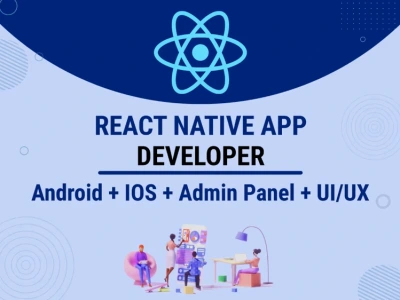 React Native mobile app from React Native Developer for Andriod & IOS ...