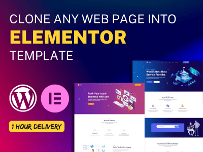 Clone or convert any web page into elementor template | Upwork