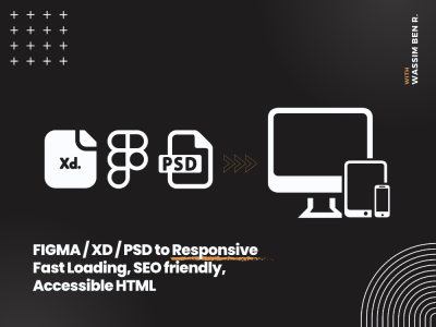 FIGMA/XD/PSD to Responsive, Fast Loading, SEO friendly, Accessible HTML | Upwork