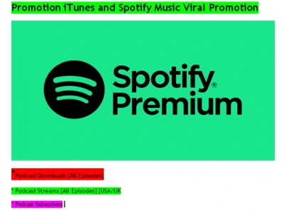 Podcast Promotion iTunes and Spotify Music Viral Promotion | Upwork