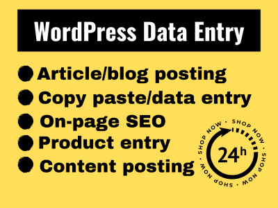 Excellent WordPress data entry, Content publishing and Product Listing ...
