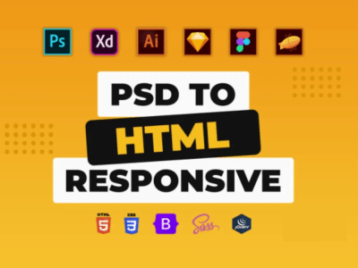 Figma, PSD, XD, AI, Sketch, Zeplin, Invision, PDF to HTML, CSS ...