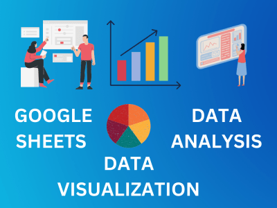 Data Visualization, Automation and Data Analysis in Google Sheets | Upwork