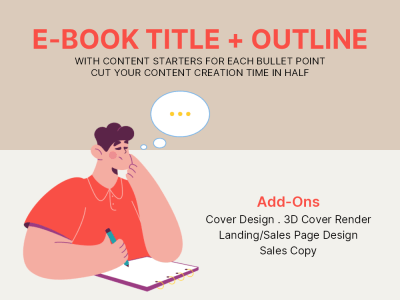 A perfect E-book title and high-quality outline for your topic. | Upwork