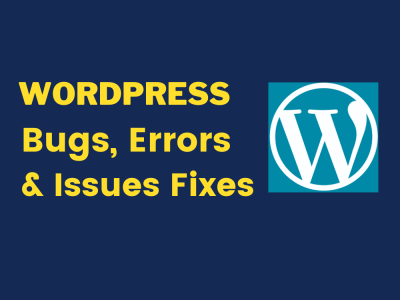 Quick Fix WordPress/ Fix WordPress website issue /Fix WordPress Bugs/Error | Upwork