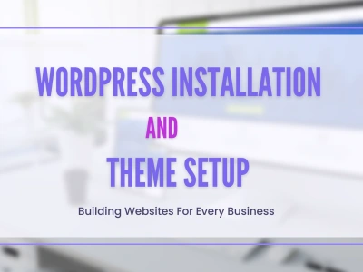 WordPress installation, its customization with Theme setup | Upwork
