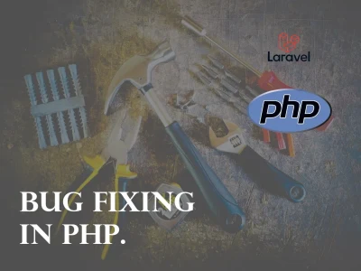 Bugs fixed in PHP. | Upwork