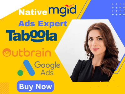 Taboola ads | Outbrain ads | Google ads |Native ads | Facebook ads | Upwork