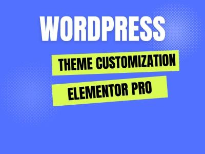 A WordPress Theme Customization using Elementor | Upwork