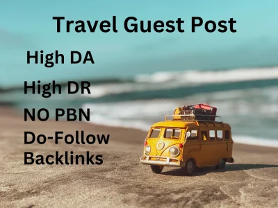 A travel guest post with do-follow backlinks on high authority website ...