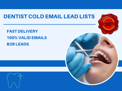 A dentist cold email lead lists with valid emails | Upwork