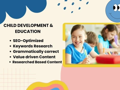 An engaging article on child development and Education in 24 hours | Upwork