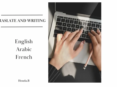 Translate and content writing in English, Arabic,French and | Upwork