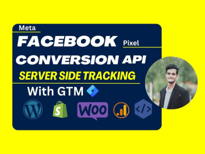 Setup facebook pixel conversion API with ga4, server side tracking with GTM | Upwork