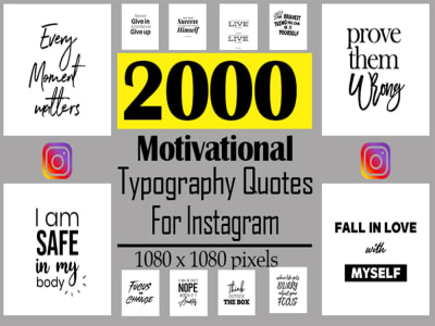 2000 motivational, typography Instagram quotes for commercial use | Upwork
