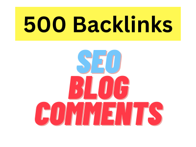 500 SEO Blog Comment Backlinks | Upwork