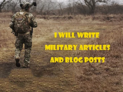 Military, Army or Defense Themed Articles and Essays | Upwork