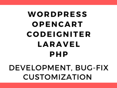 Codeigniter, opencart, wordpress , bugfix, development, customization | Upwork