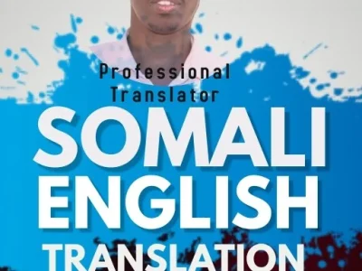 Somali English translation in professional and advanced format. | Upwork