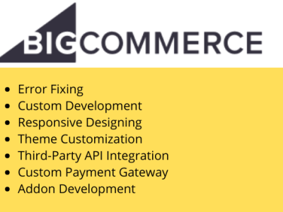 Bigcommerce development, editing or customization services | Upwork