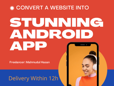 Convert your website into stunning android app | Upwork
