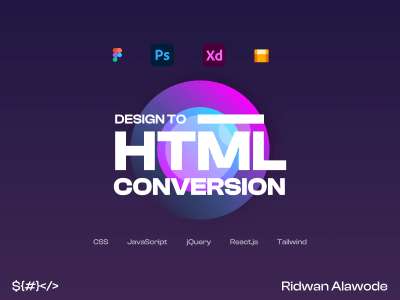 Figma, XD, Sketch, PSD design to Responsive HTML, CSS, JavaScript/ ReactJS | Upwork