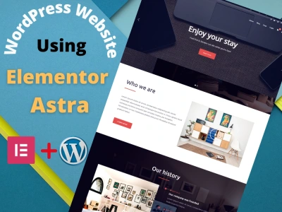 Elementor / Elementor Pro wordpress website using Astra Theme | Upwork
