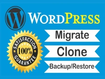 WordPress website migration, clone, backup and restoring services | Upwork
