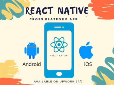 Cross platform react native app for Android and iOS | Upwork