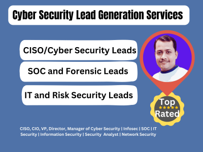 Cybersecurity Lead Generation, Cybersecurity Leads, CISO Leads, CIO ...