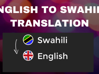 High-quality Swahili to English translation of up to 5,000 words | Upwork