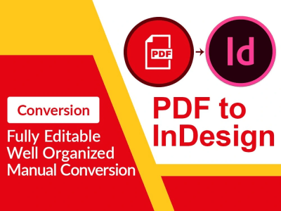 PDF to InDesign conversion, fully editable INDD and IDML files | Upwork
