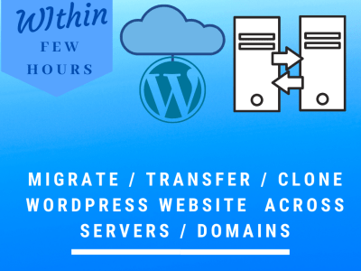 WordPress site migration/transfer/clone across servers/domains | Upwork