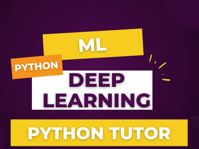 Expert Machine Learning Consultant | Python Tutor | Deep learning | Reports | Upwork