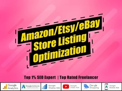 Amazon/Etsy/eBay Store Setup, Product Listing Optimization and ...