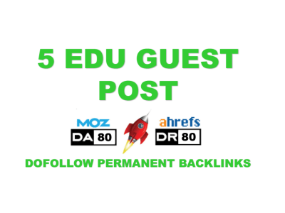 5 EDU guest posts DA 80+ & DR 80+ with Dofollow links [Write & Publish ...