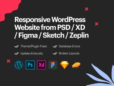 Responsive WordPress Website from PSD / XD / Figma / Sketch / Zeplin | Upwork