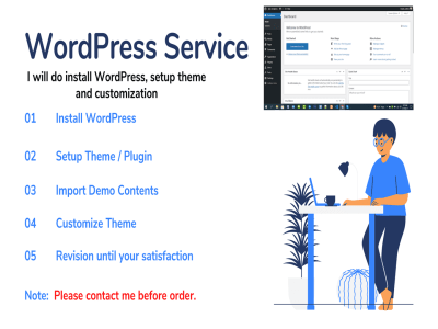6 hours install WordPress, setup theme, do customization for your website | Upwork